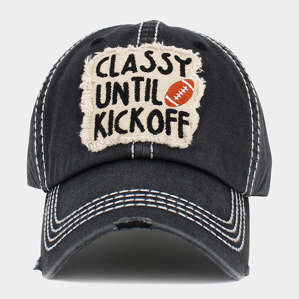 Classy Until Kickoff Message Football Pointed Vintage Baseball Cap
